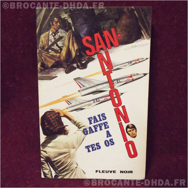 S-A N° 90 - Fais gaffe à tes os - D'Hier & D'Aujourd'hui