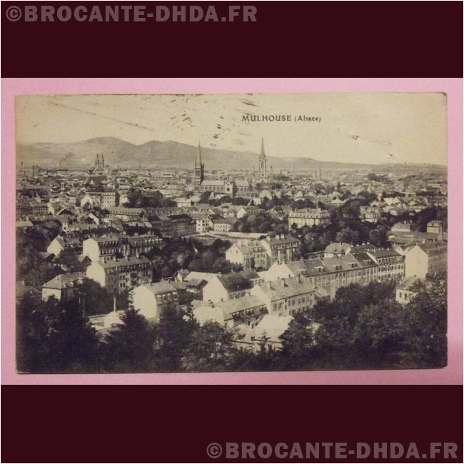 Mulhouse - D'Hier & D'Aujourd'hui