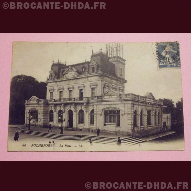 Rochefort - la poste - D'Hier & D'Aujourd'hui